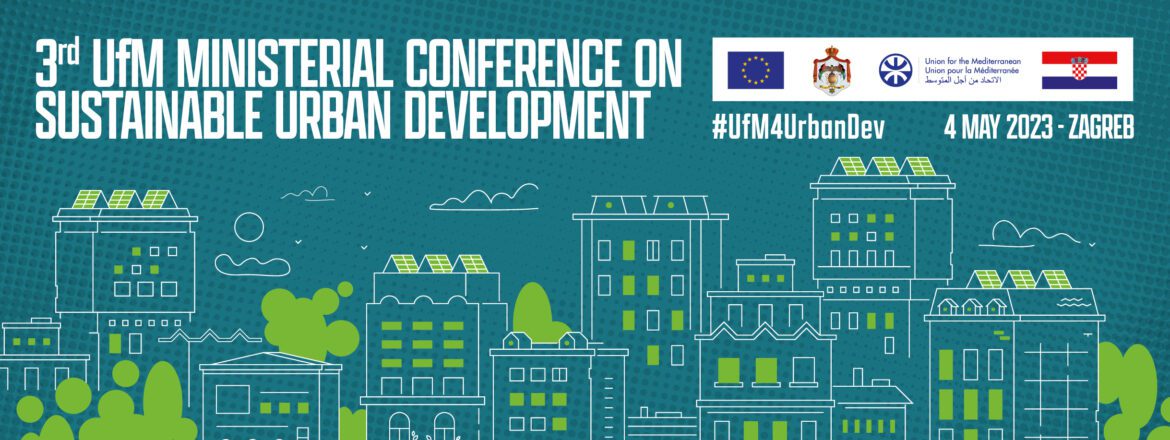 3rd Ministerial Conference on Sustainable Urban Development of the UfM ...