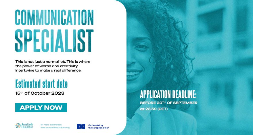 Communication Specialist, Anna Lindh Foundation - EU Medbridge